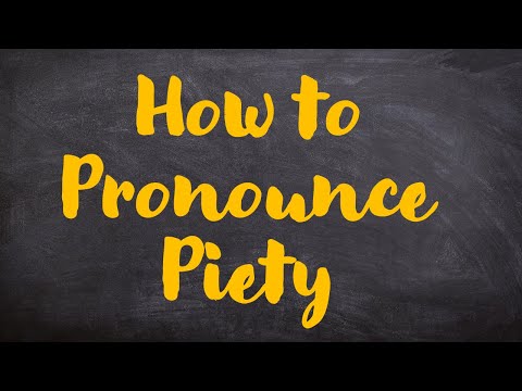 Learn How to Pronounce Piety | English Word Audio