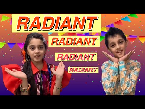 VOCABULARY WORD: RADIANT