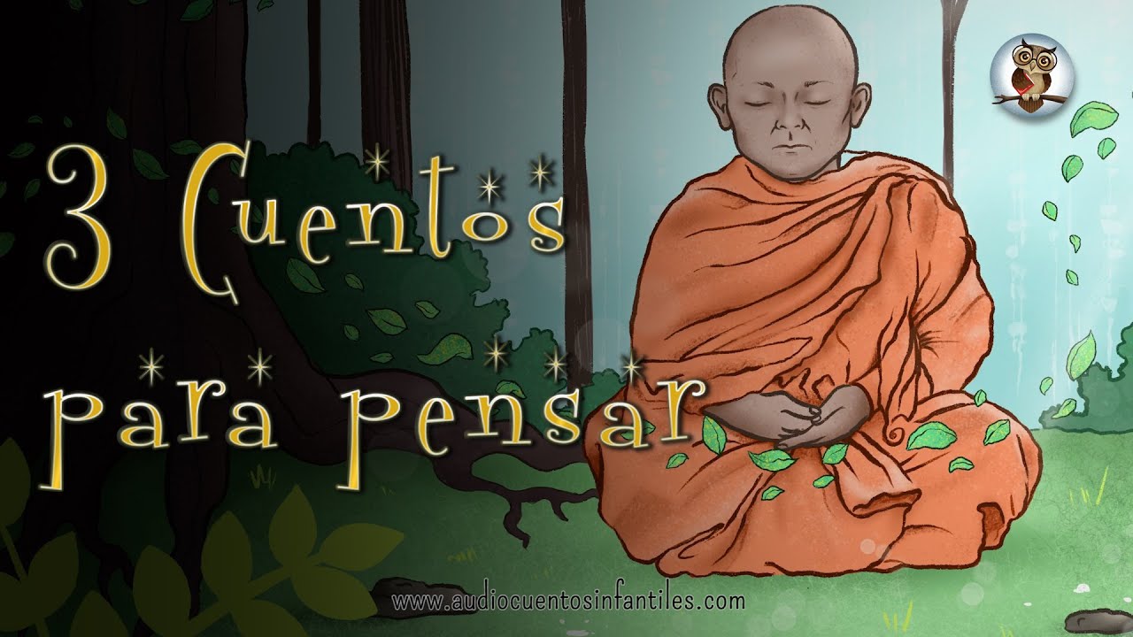3 cuentos cortos para pensar (Resubido) | audio cuentos infantiles