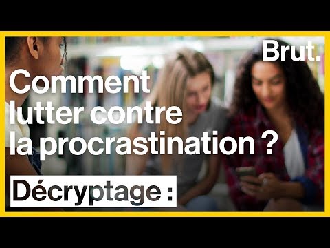 Comment lutter contre la procrastination ?