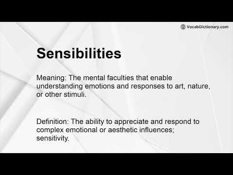 Sensibilities Meaning