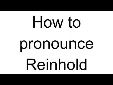 How to Pronounce Reinhold (English)