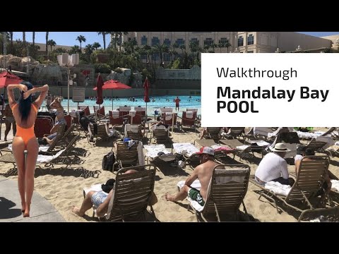Mandalay Bay pool walkthrough 2021