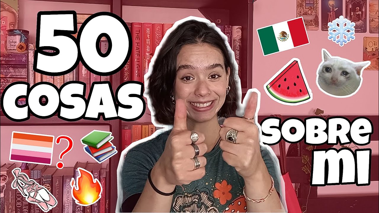 50 COSAS sobre mi👀🌈@libroslibroslibros
