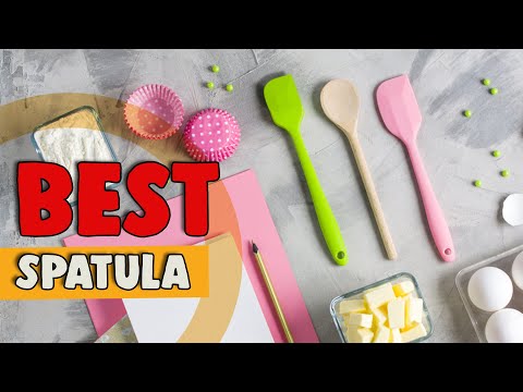 Best Spatula in 2021 β Recommended!