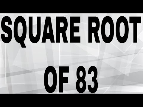 SQUARE ROOT OF 83