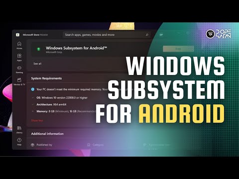 Windows Subsystem for Android shows up on the Microsoft Store | New details revealed