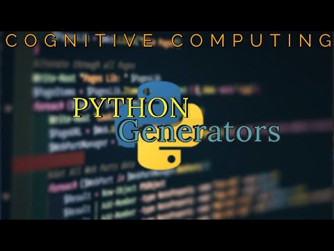 Python Generators || List Comprehension || Python Tutorial || Cognitive Computing