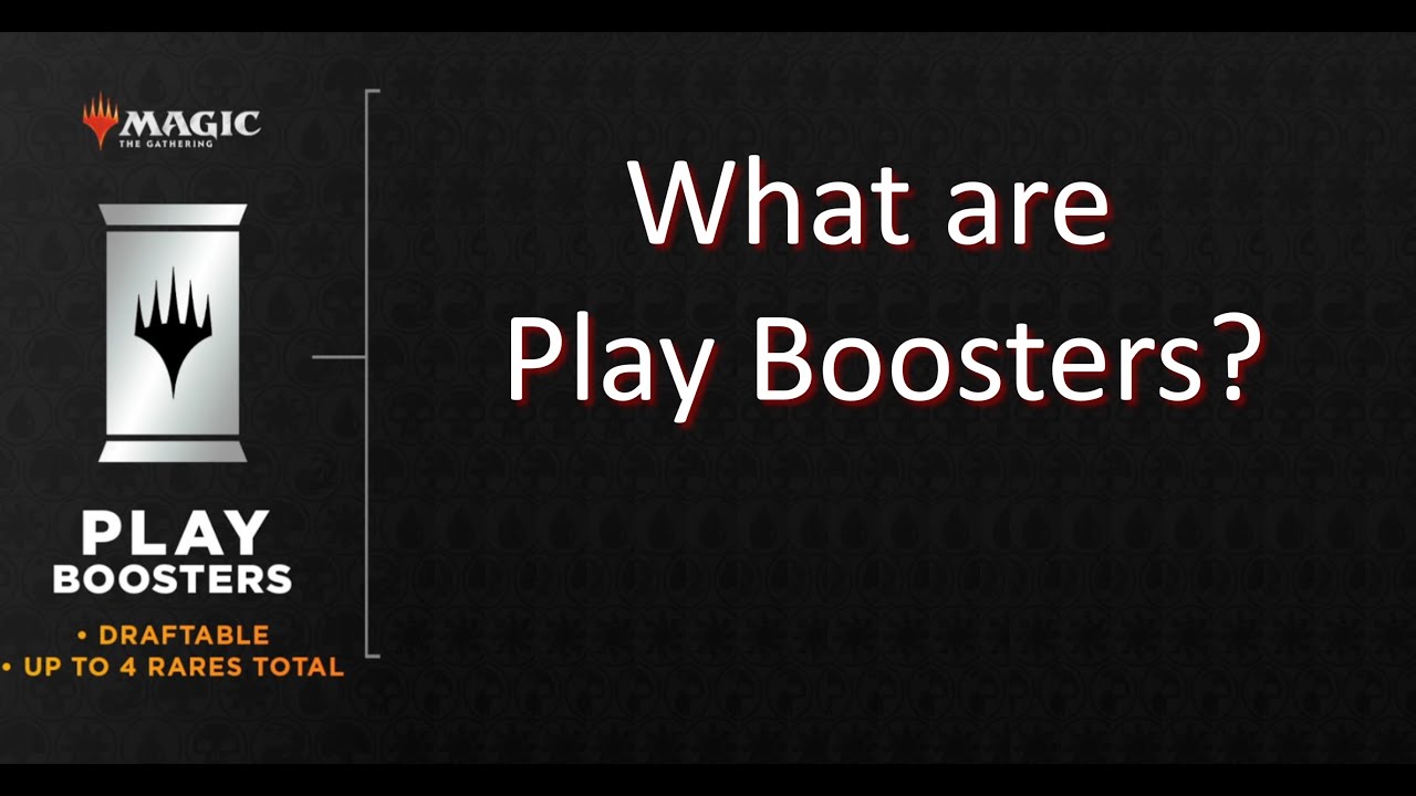 What are Play Boosters?