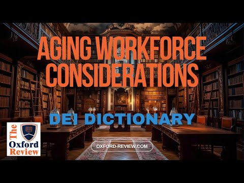 Aging Workforce Considerations