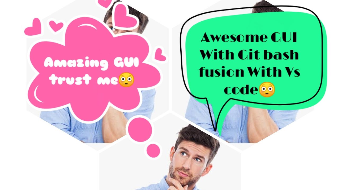 Awesome GUI Git Bash Fusion With Visual Studio Code with Python Programming!!
