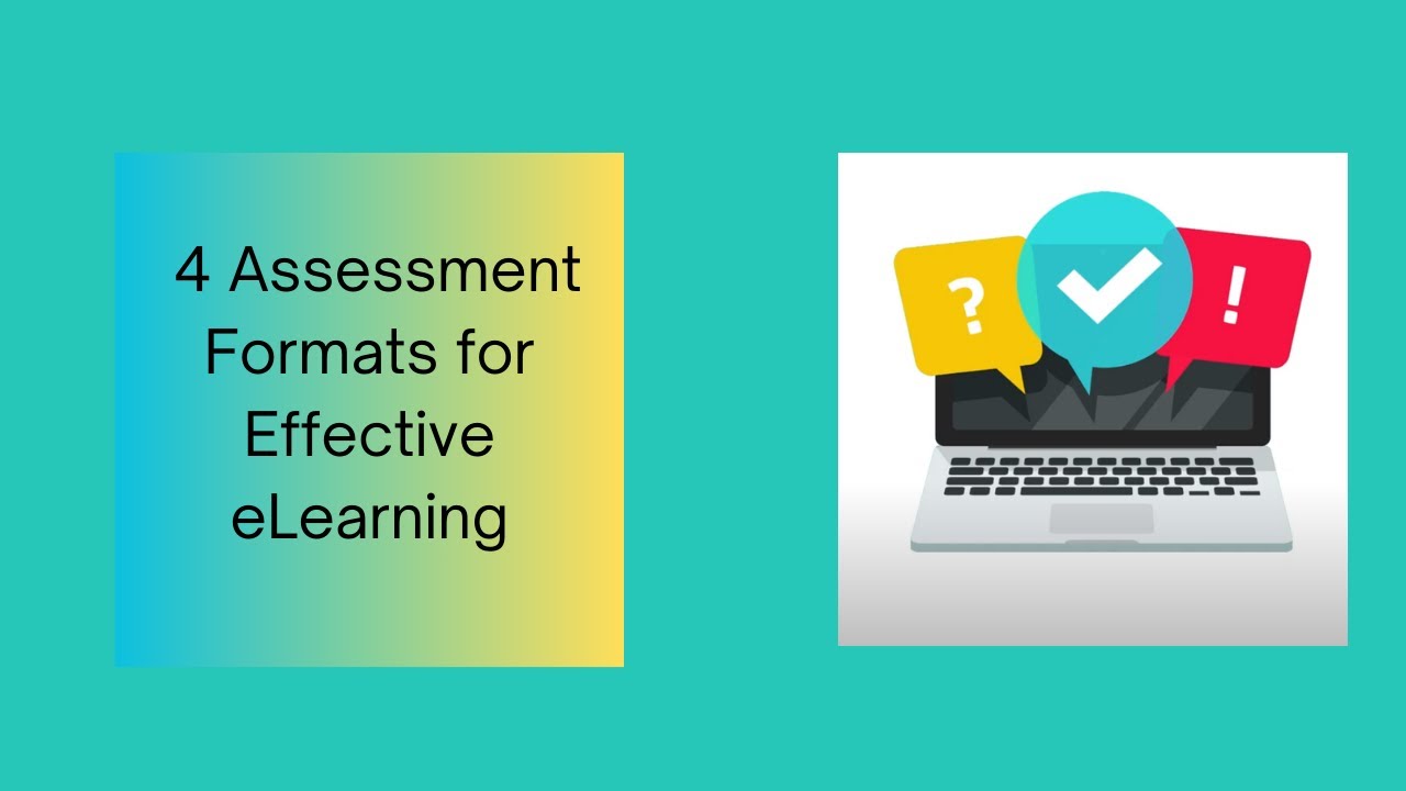 4 Assessment Formats for Effective eLearning