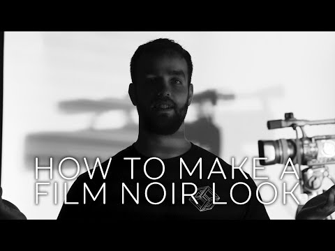 How to Create the Film Noir Look
