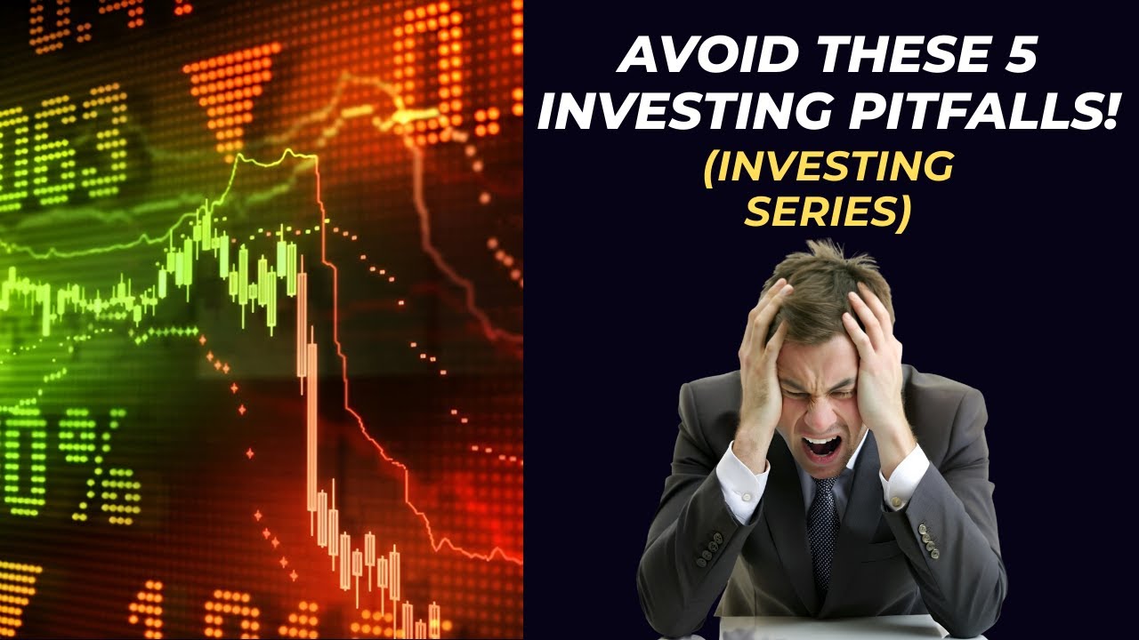 Avoid These 5 Investing Mistakes Every Beginner Makes