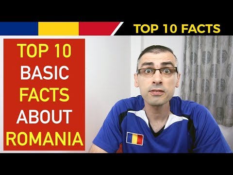 Top 10 Basic Facts About ROMANIA