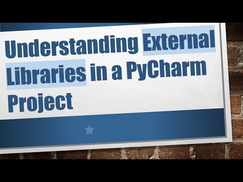 Understanding External Libraries in a PyCharm Project