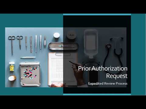 Prior Authorization - Expedited Review