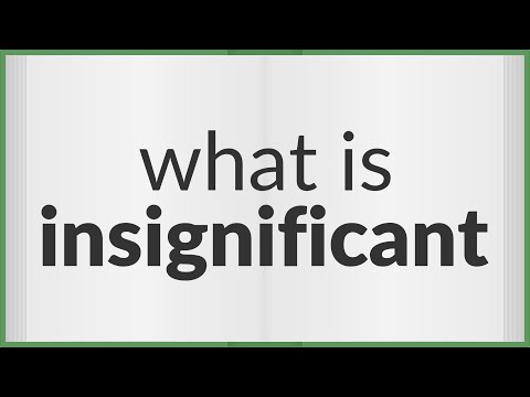 Insignificant | meaning of Insignificant