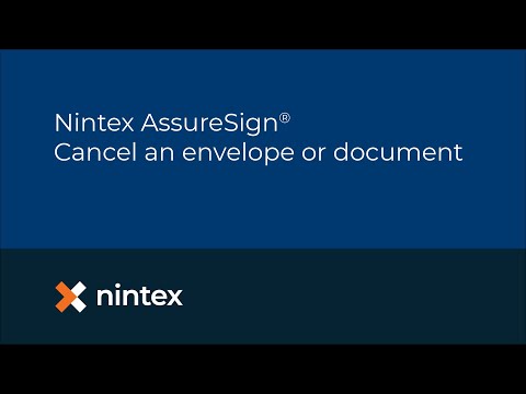 Nintex AssureSign®: Cancel an envelope or document