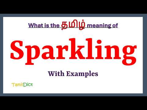 Sparkling Meaning in Tamil | Sparkling in Tamil | Sparkling in Tamil Dictionary |