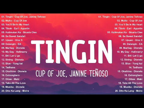 Tingin - Cup Of Joe | Top Hits OPM On Spotify 2025 - OPM Trending- Tagalog Love Songs Playlist