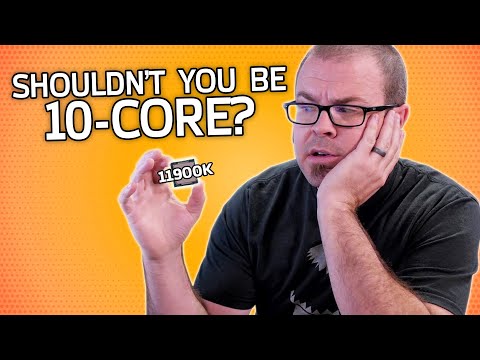 Why is the 11900K only 8-Core instead of 10? - Probing Paul #58