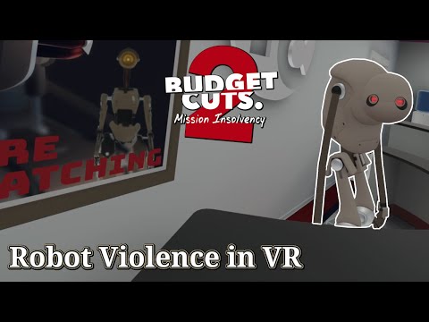 Steam Community :: Video :: Robot Violence in VR | Budget Cuts 2 ...