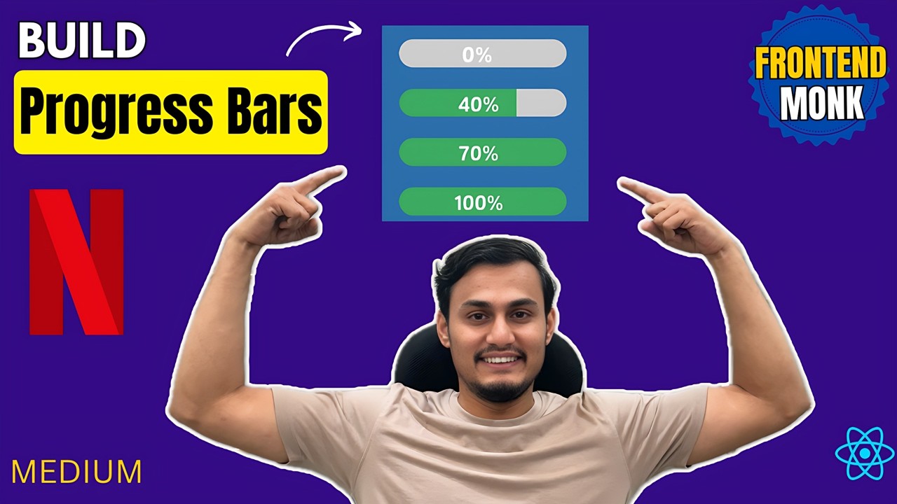 Build Progress Bars 3, 4 | Machine Coding Interview in React | Google, Uber, Meta | FrontEnd Monk