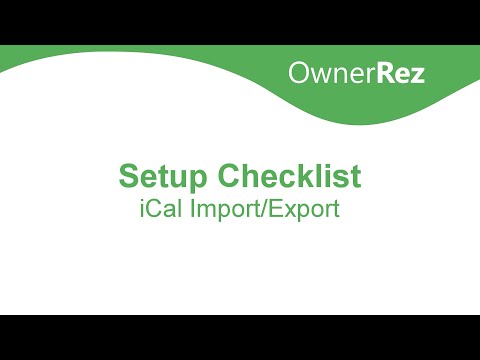 Setup Checklist - iCal Import/Export