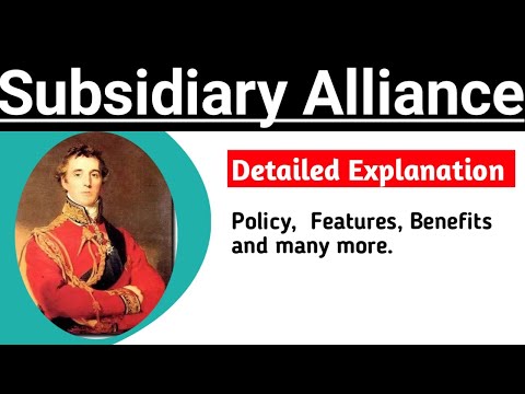 Subsidiary Alliance । Who introduced Subsidiary Alliance? What is Subsidiary Alliance? #Upsc