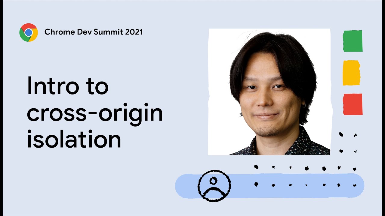 Security and usability with cross-origin isolation | Workshop