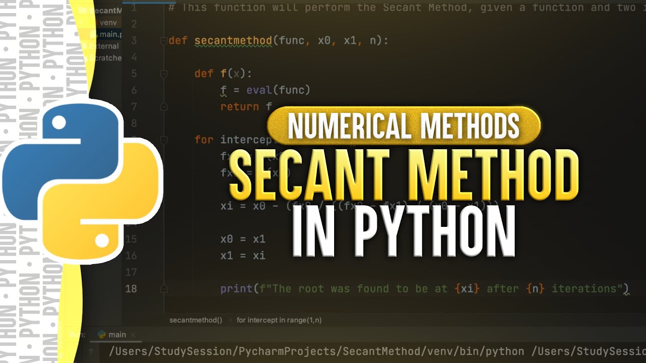 Secant Method In Python | Numerical Methods
