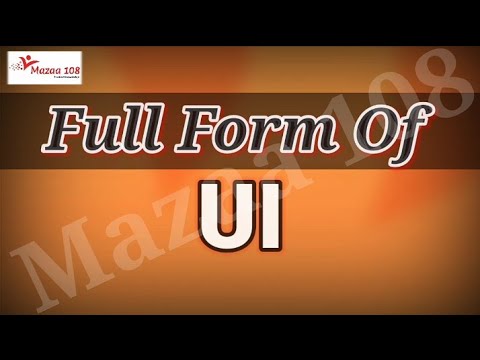 full form of UI | UI full form | full form UI | UI Means | UI Stands for | Meaning of UI | #m108