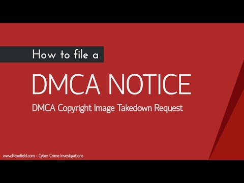 How to File DMCA Notice - DMCA Copyright Image Takedown Request