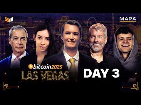 The Bitcoin Conference 2025 | Day 3 Livestream