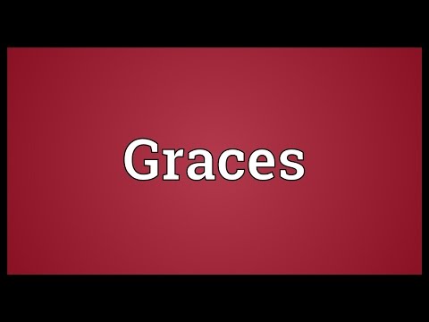 Graces Meaning