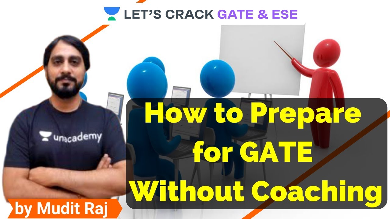 How to Prepare for GATE without Coaching | GATE 2021 and ESE 2021 | Mudit Raj