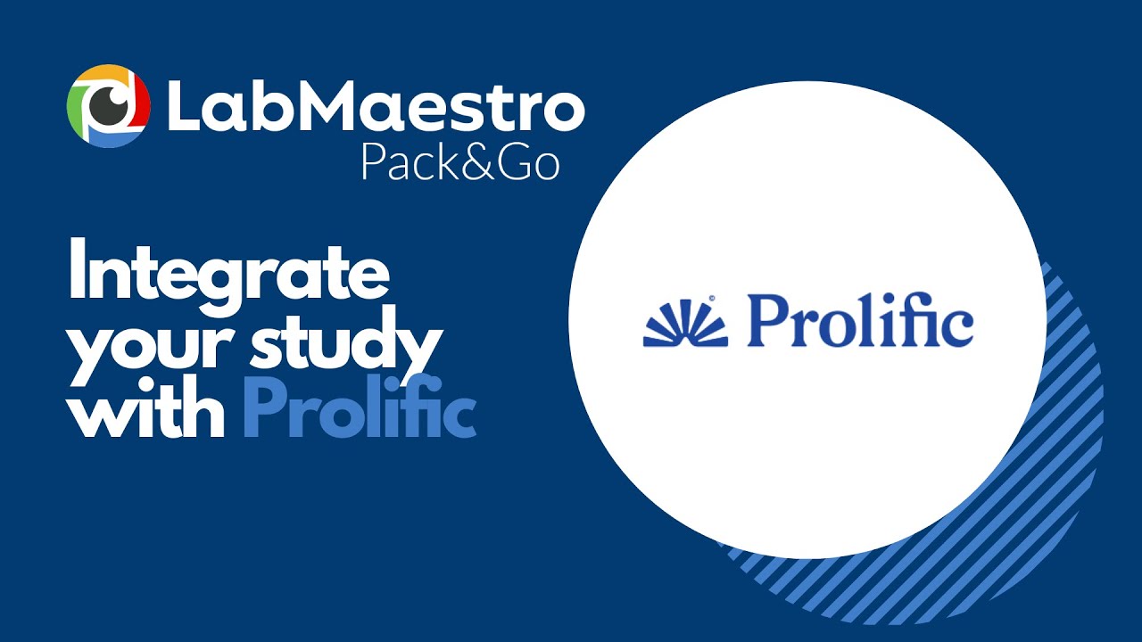 Tutorial - Integrating your Pack&Go Study with Prolific