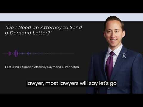 Do I Need an Attorney to Send a Demand Letter?