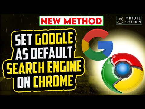 How to set Google as default search engine on Chrome 2024
