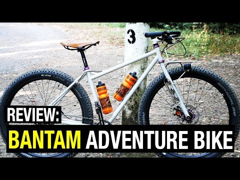 Review: Bantam Bicycles Adventure Bike
