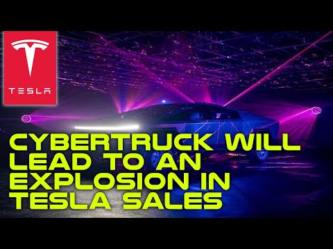 Cybertruck Will Lead to an Explosion in Tesla Sales Volume