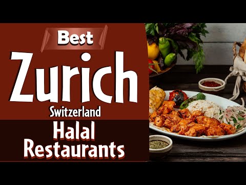 Best Halal Restaurants in Zurich, Switzerland | English