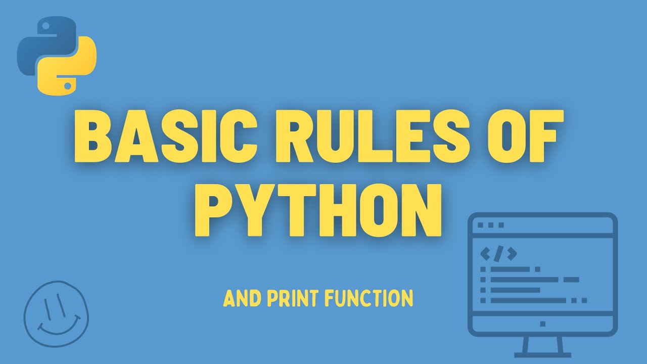 Basic Rules of Python  | Print Function | Tutorial 2 |