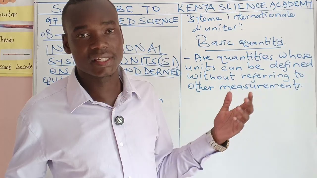 INTERNATIONAL SYSTEM OF UNITES (BASIC QUANTITIES)-(LESSON 2 JSS  GRADE 7 INTEGRATED SCIENCE TOPIC 1)