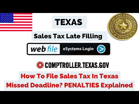How to File Late Texas Sales Tax with Penalty | Avoid Fines | Texas Comptroller Guide