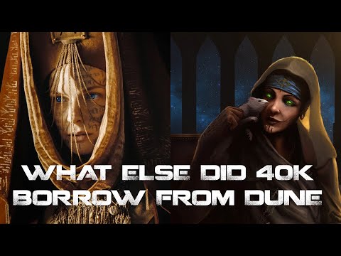 10 Same Things in Warhammer 40K & Dune