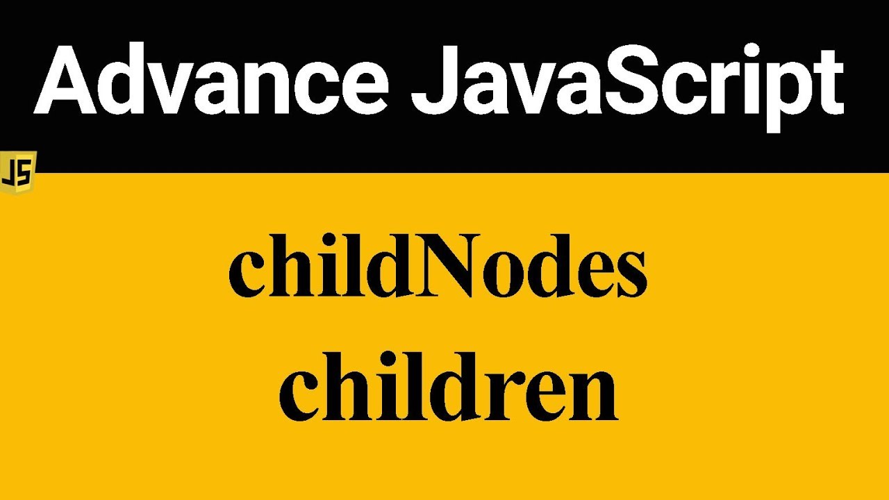 childNodes and children in JavaScript (Hindi)