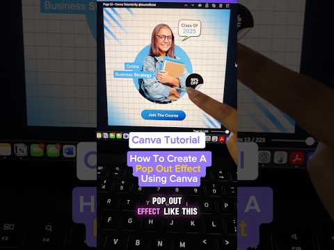 Canva Tutorial - How To Make An Out Of Frame Pop Out Effect Using Canva