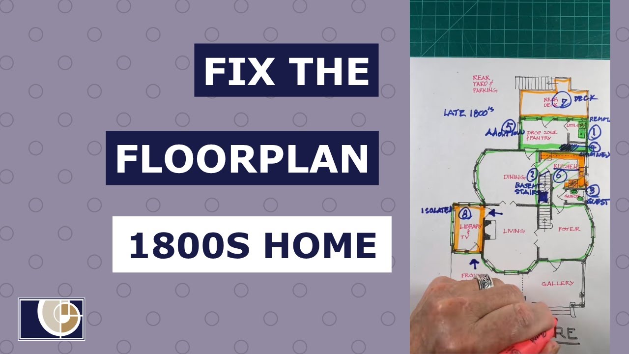 Fix the Floorplan 1800s Victorian Cottage